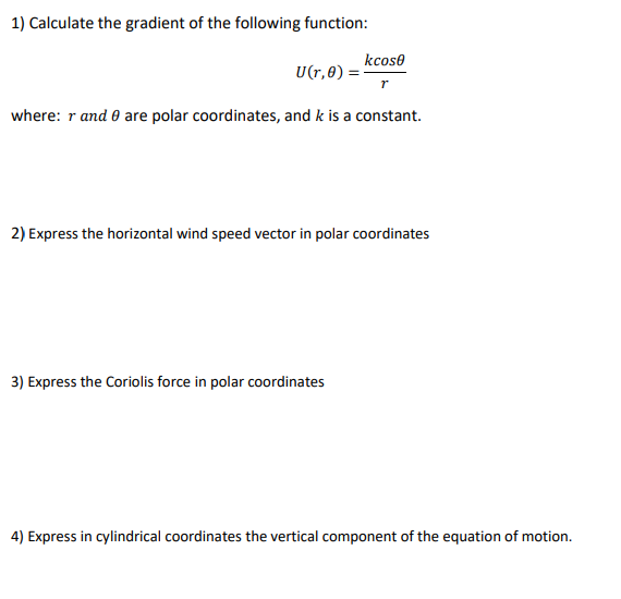 Solved 1) Calculate the gradient of the following function: | Chegg.com