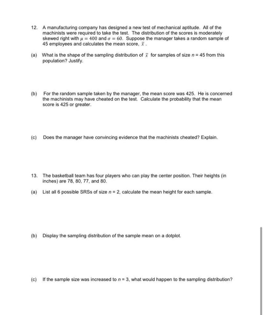 Solved 12. A manufacturing company has designed a new test | Chegg.com