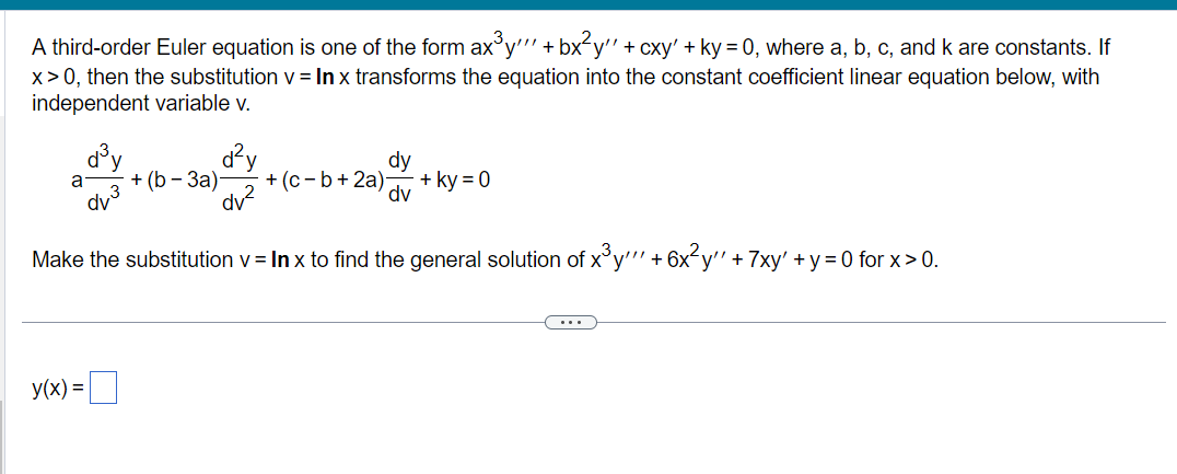 Solved A third-order Euler equation is one of the form | Chegg.com
