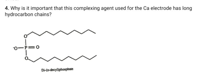 Solved 4. Why is it important that this complexing agent | Chegg.com