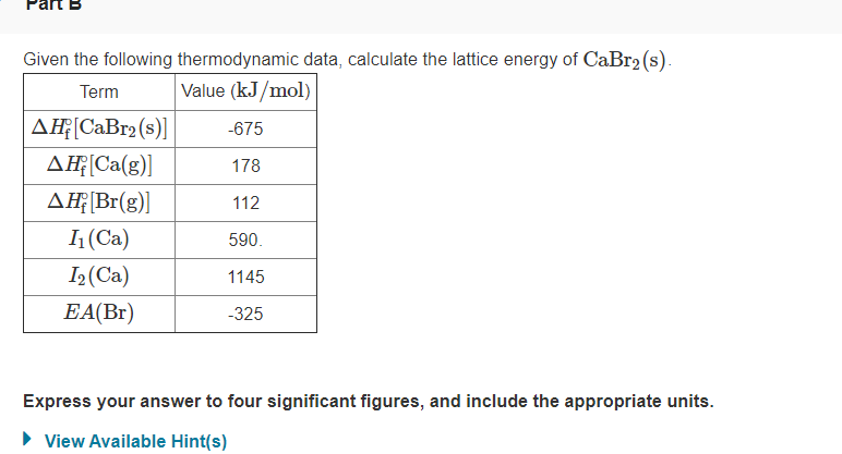 Solved Given the following thermodynamic data, calculate the | Chegg.com