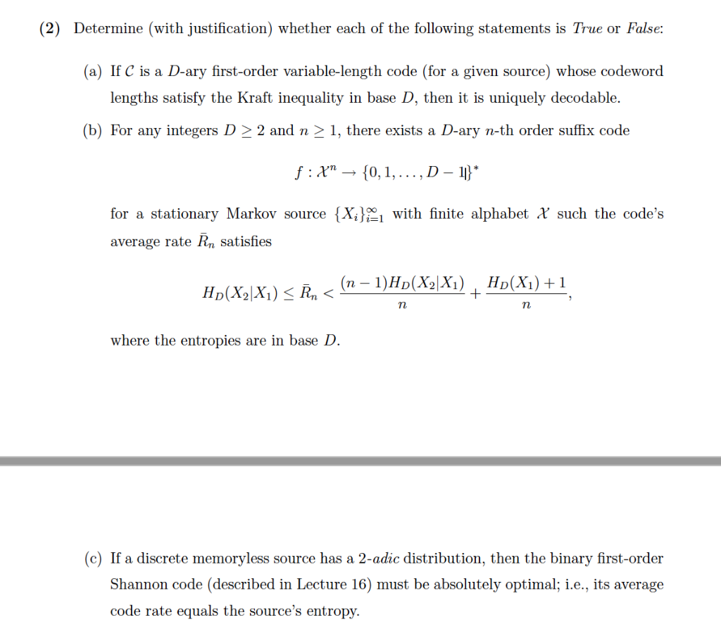 (2) Determine (with justification) whether each of | Chegg.com
