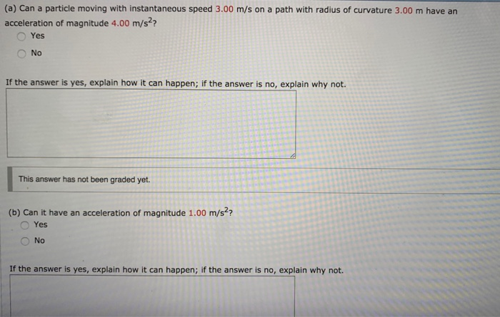 Solved (a) Can a particle moving with instantaneous speed | Chegg.com