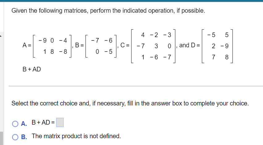 Solved Given the following matrices, perform the indicated | Chegg.com