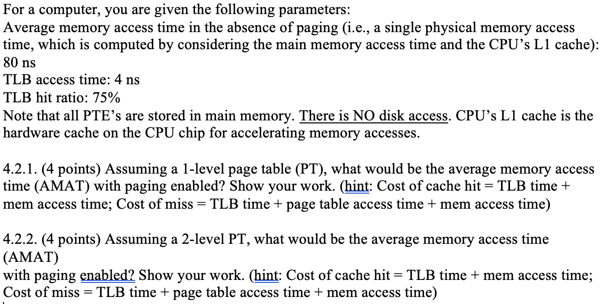 Solved For a computer, you are given the following | Chegg.com