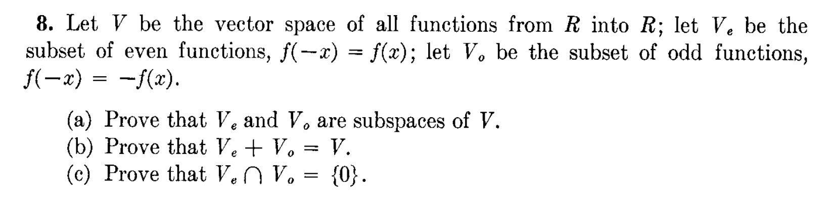 Solved = 8. Let V be the vector space of all functions from | Chegg.com
