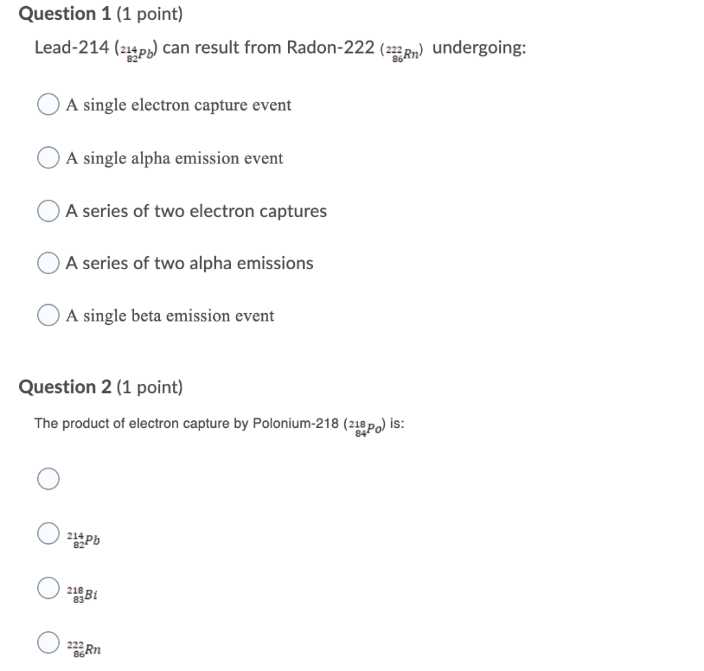 Solved Question 1 (1 point) Lead-214 (214Pb) can result from | Chegg.com