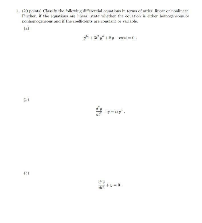 Solved 1. (20 points) Classify the following differential | Chegg.com