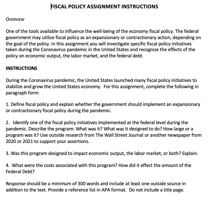 Solved FISCAL POLICY ASSIGNMENT INSTRUCTIONS OVERVIEW One of | Chegg.com