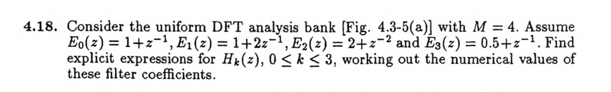 Solved 18 Consider The Uniform Dft Analysis Bank [fig