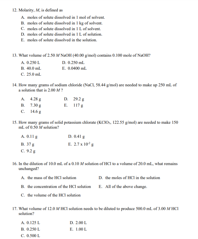 Solved 12. Molarity, M, is defined as A. moles of solute | Chegg.com