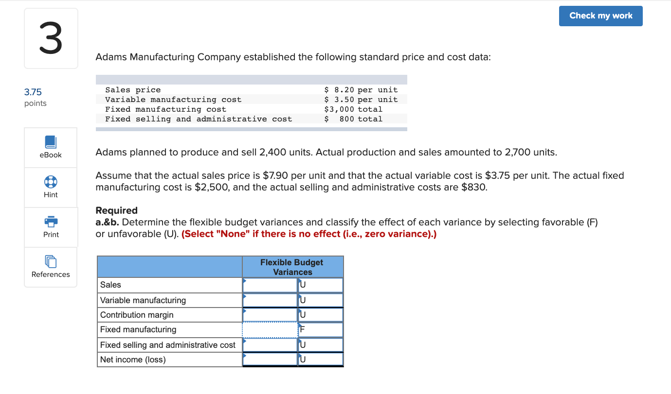 Solved Check my work 3 Adams Manufacturing Company | Chegg.com
