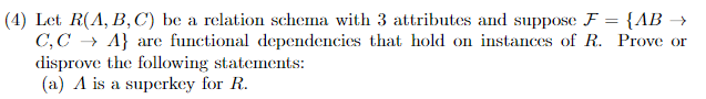 Solved 4) Let R(A,B,C) be a relation schema with 3 | Chegg.com