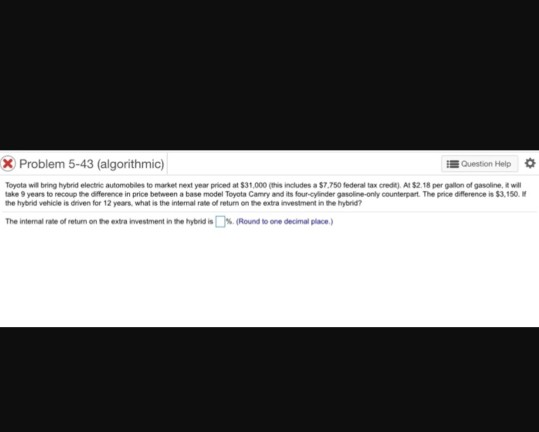 Solved X Problem 5-43 (algorithmic) Question Help * Toyota | Chegg.com
