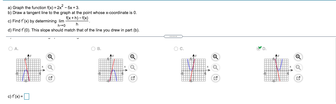 Solved a) Graph the function f(x) = 2x2 - 5x + 3. b) Draw a | Chegg.com
