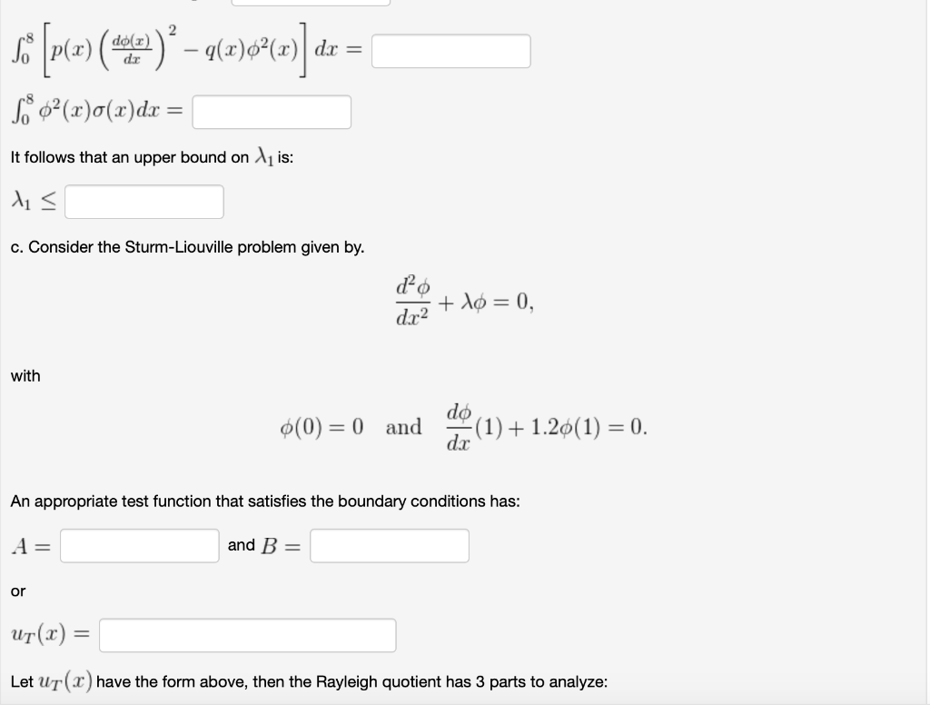 (24 pts) Use the Rayleigh quotient to obtain a | Chegg.com