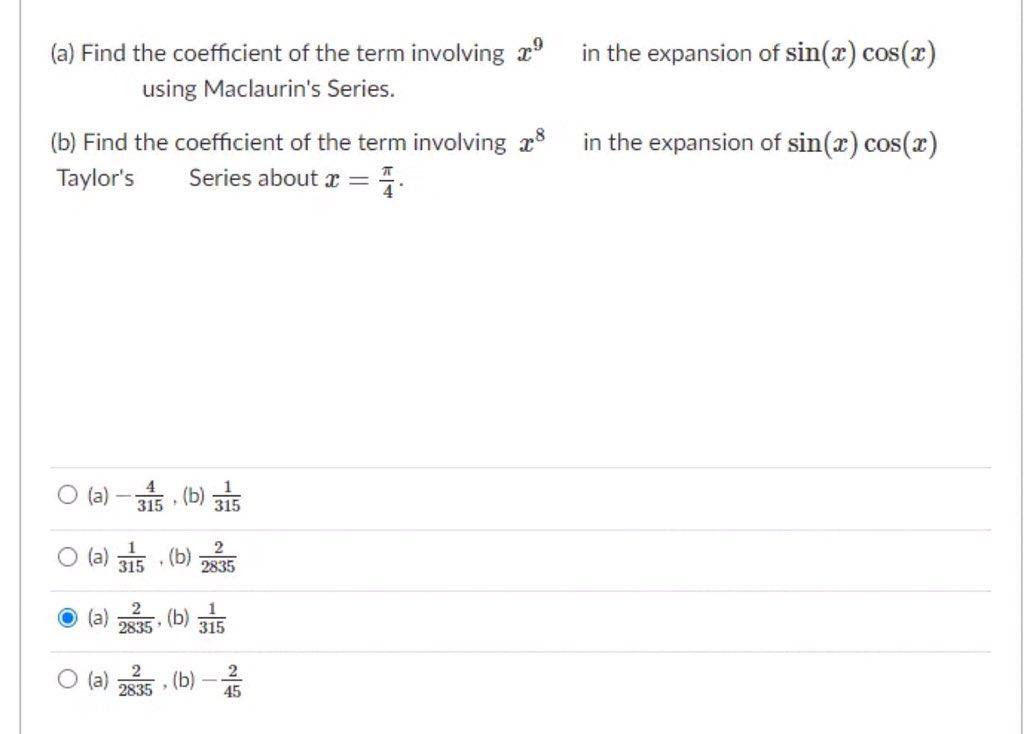 Solved in the expansion of sin(x) cos(2) (a) Find the | Chegg.com
