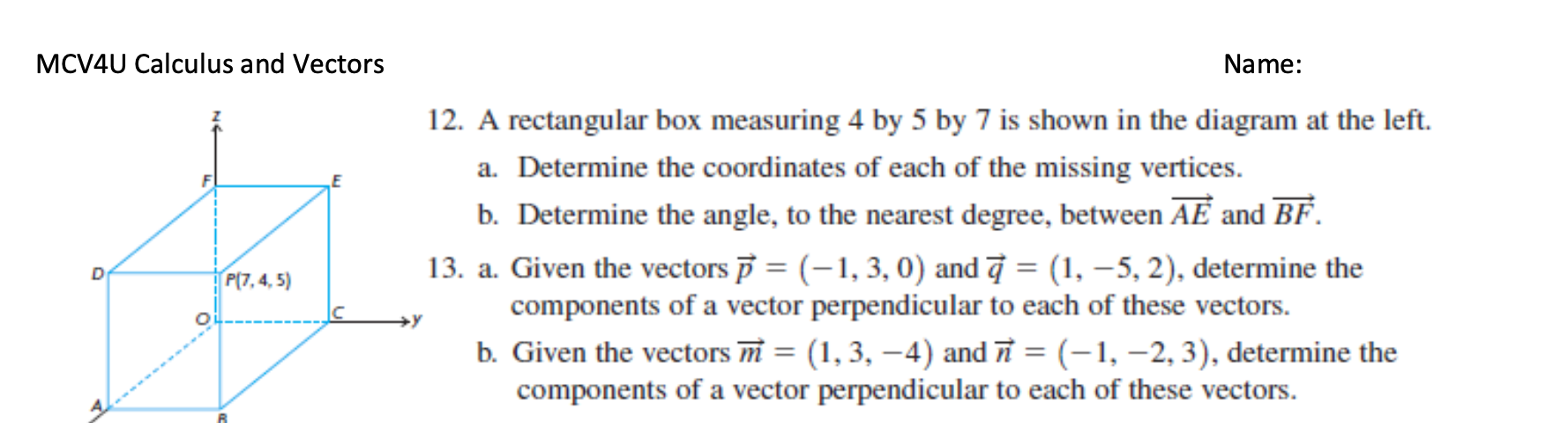 Solved MCV4U Calculus and Vectors Name: 12. A rectangular | Chegg.com