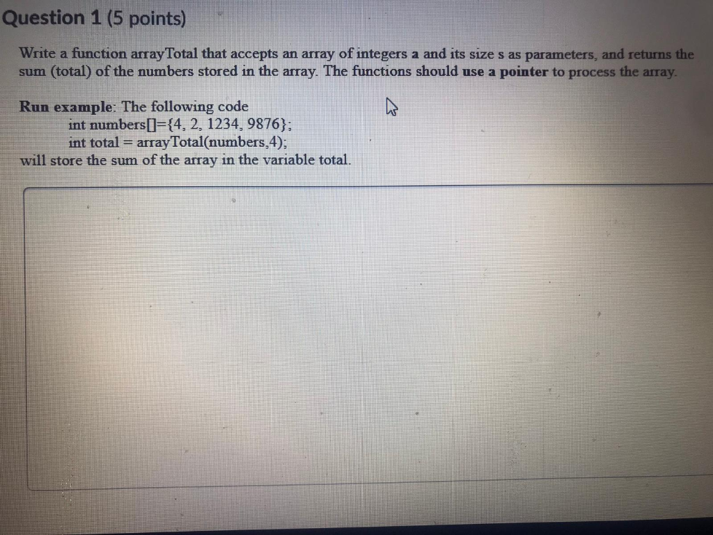 Solved Question 1 (5 points) Write a function array Total | Chegg.com