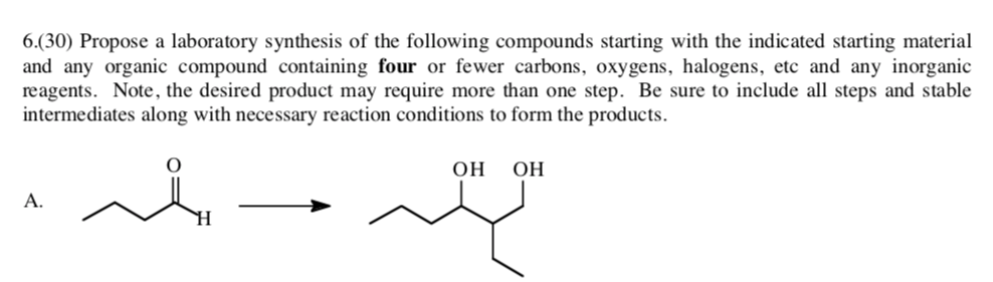 Solved 6.(30) Propose a laboratory synthesis of the | Chegg.com