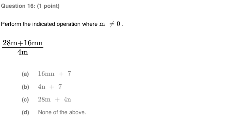 Solved Question 16: (1 ﻿point)Perform the indicated | Chegg.com