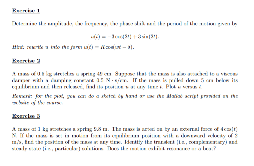 Solved Exercise 1 Determine the amplitude, the frequency, | Chegg.com