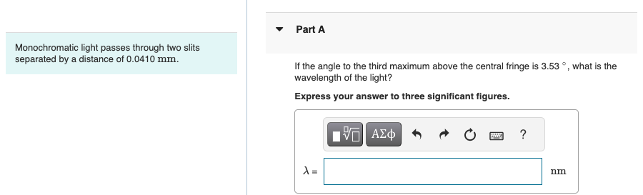 Solved Monochromatic Light Passes Through Two Slits