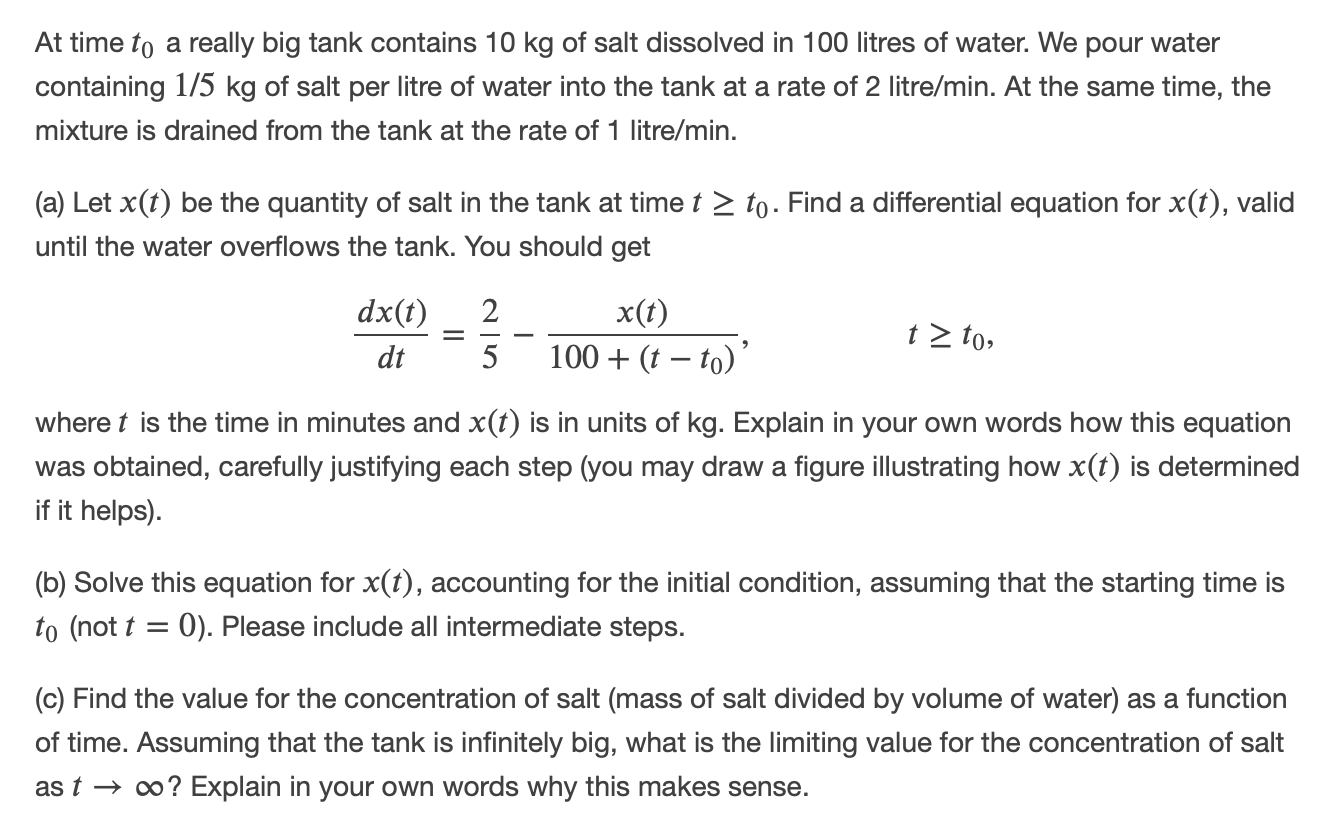 Solved At time to a really big tank contains 10 kg of salt | Chegg.com