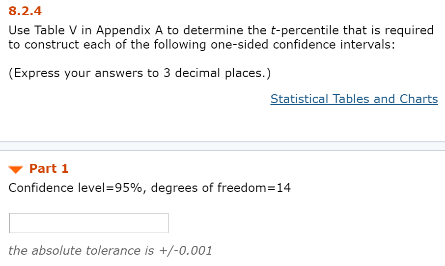 Solved 8.2.4 Use Table V in Appendix A to determine the | Chegg.com