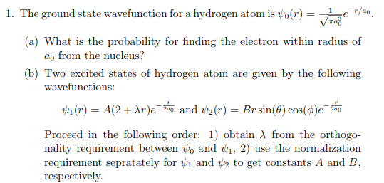 Solved 160 1 The Ground State Wavefunction For A Hydrogen