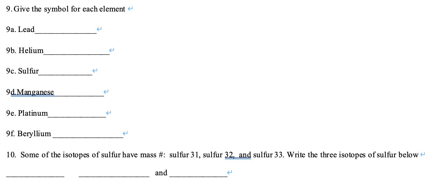 Solved 9. Give the symbol for each element - 9a. Lead 9b. | Chegg.com