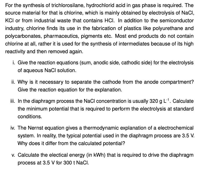Solved For the synthesis of trichlorosilane, hydrochlorid | Chegg.com