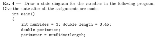 Solved Ex. 4 – Draw a state diagram for the variables in the | Chegg.com