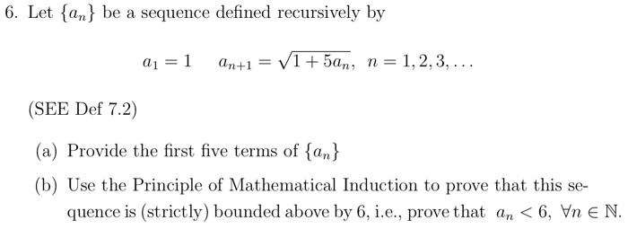Solved 6 Let An Be A Sequence Defined Recursively By Ai