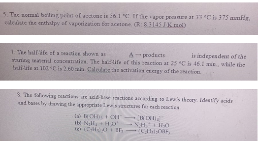 Solved 5. The normal boiling point of acetone is 56.1 °C. If | Chegg.com