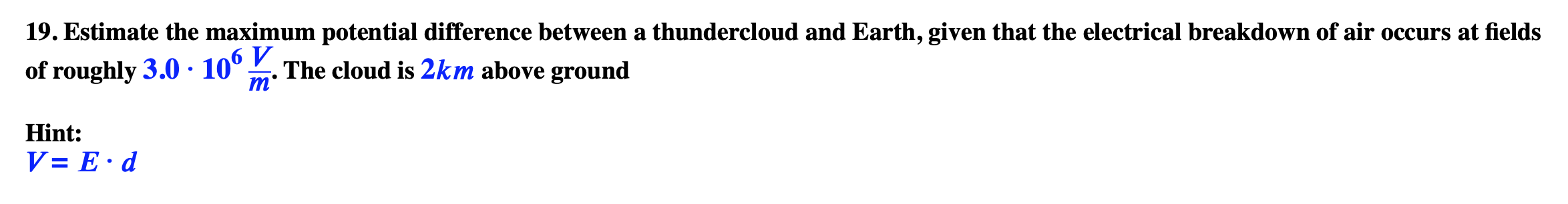 Solved 19. Estimate the maximum potential difference between | Chegg.com