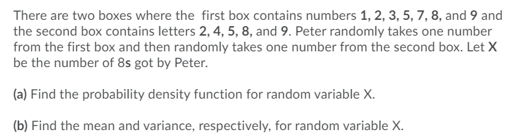 Solved There are two boxes where the first box contains | Chegg.com