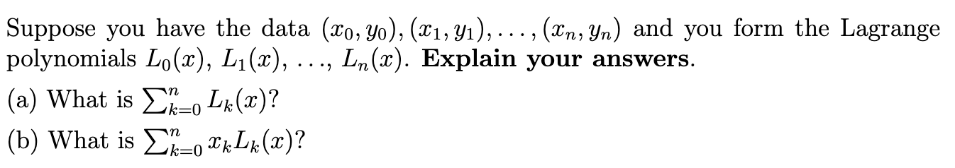 Solved Suppose you have the data (x0,y0),(x1,y1),…,(xn,yn) | Chegg.com