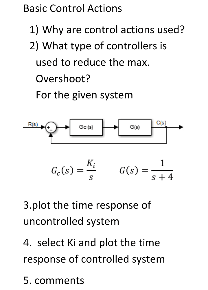 Solved Basic Control Actions 1) Why are control actions | Chegg.com