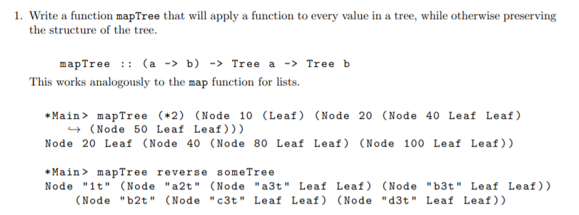 1. Write a function mapTree that will apply a | Chegg.com
