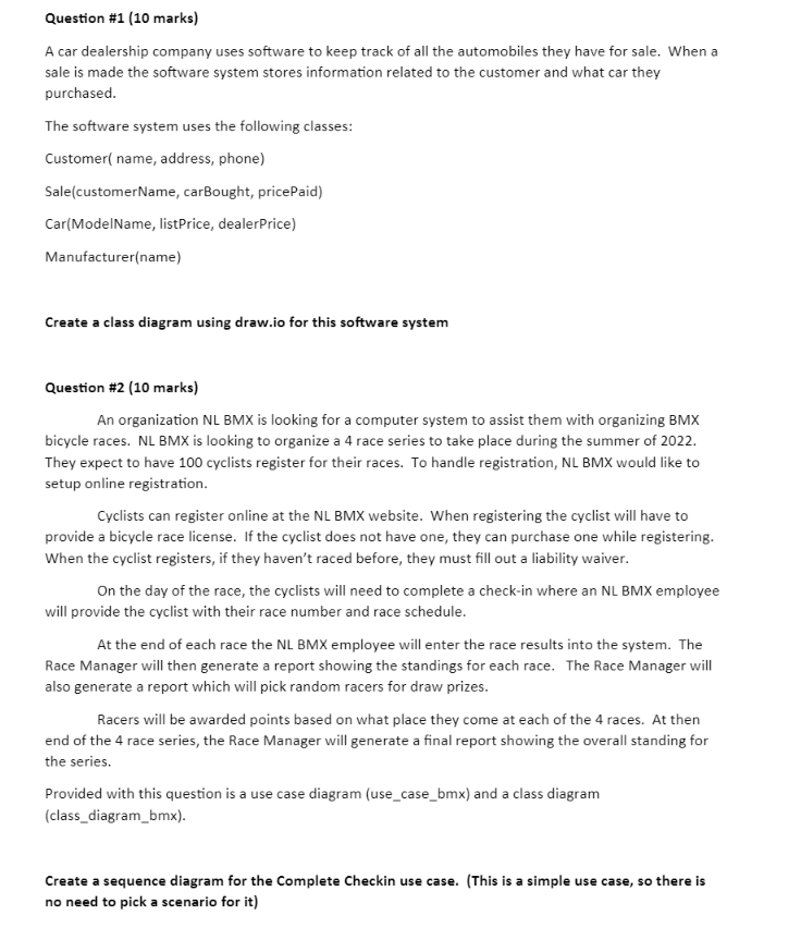 Solved Question #1 (10 marks) A car dealership company uses | Chegg.com