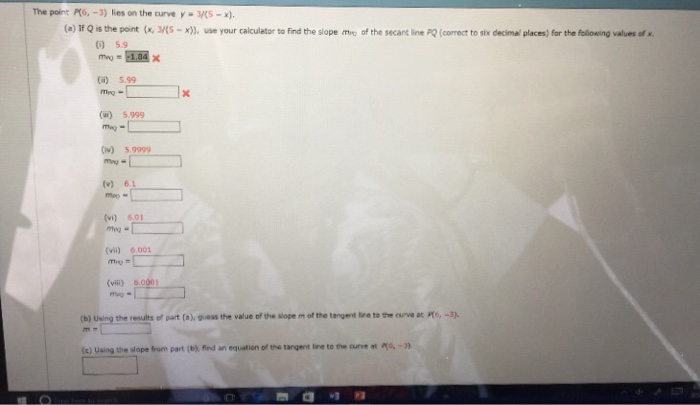 Solved The Point P 6 3 Lies On The Curve Y 3 5 X