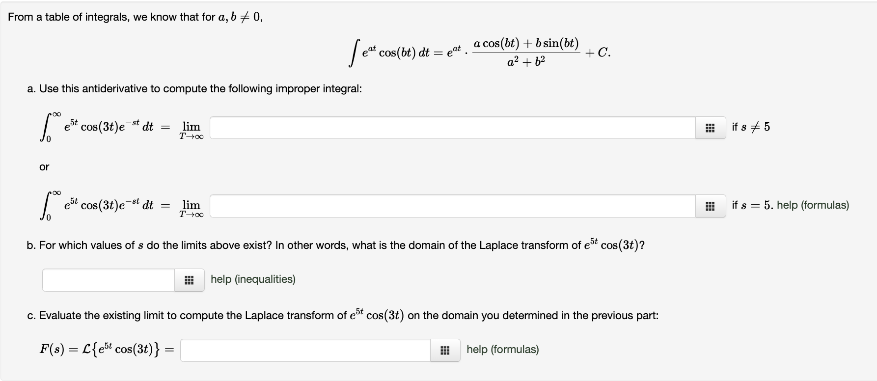 Solved From a table of integrals, we know that for a,b =0, | Chegg.com