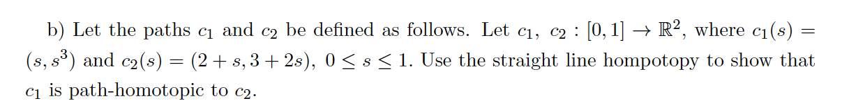 Solved b) Let the paths c1 and c2 be defined as follows. Let | Chegg.com