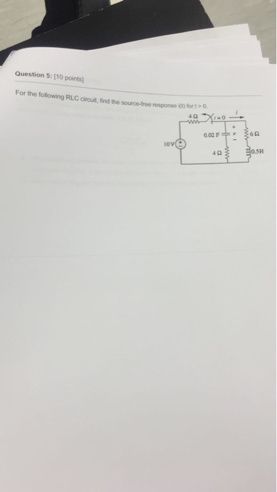Solved For the following RLC circuit, find the source-free | Chegg.com