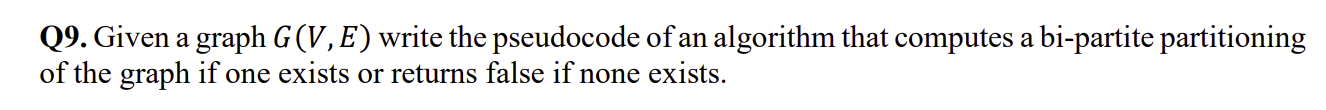 Solved Q9 Given A Graph Gve Write The Pseudocode Of An 