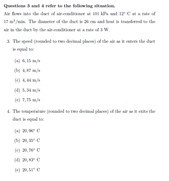 Solved Questions 3 and 4 refer to the following situation. | Chegg.com