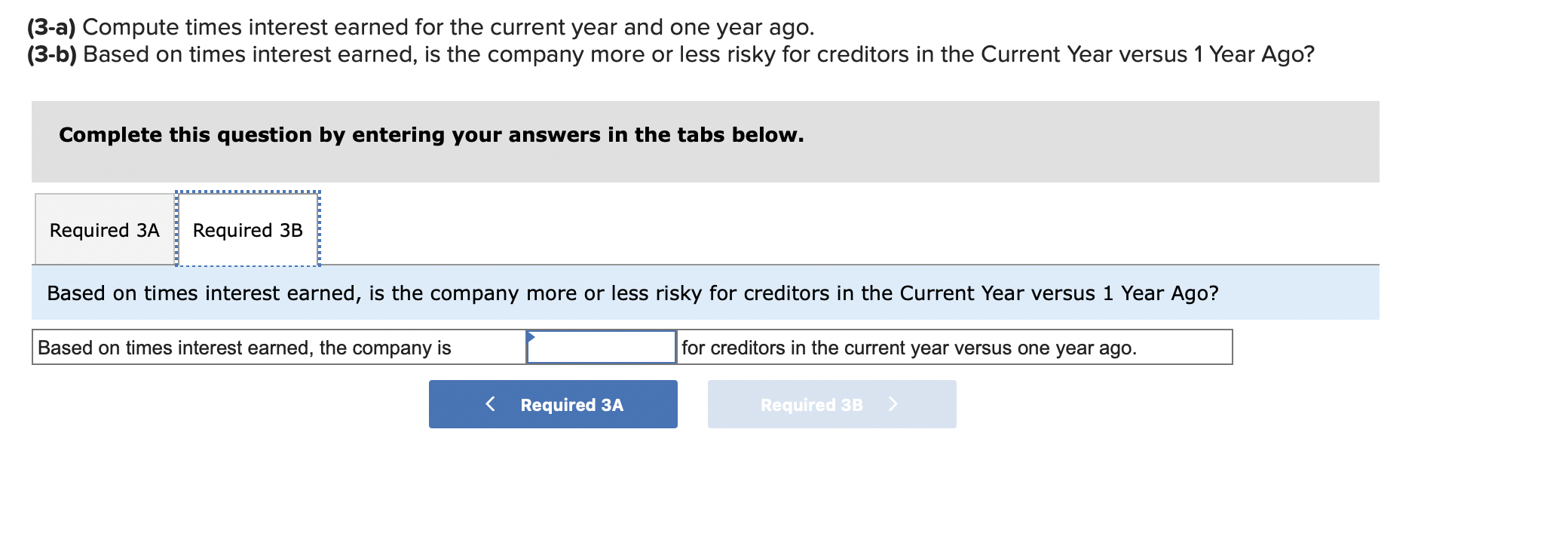 Solved (3-a) Compute times interest earned for the current | Chegg.com