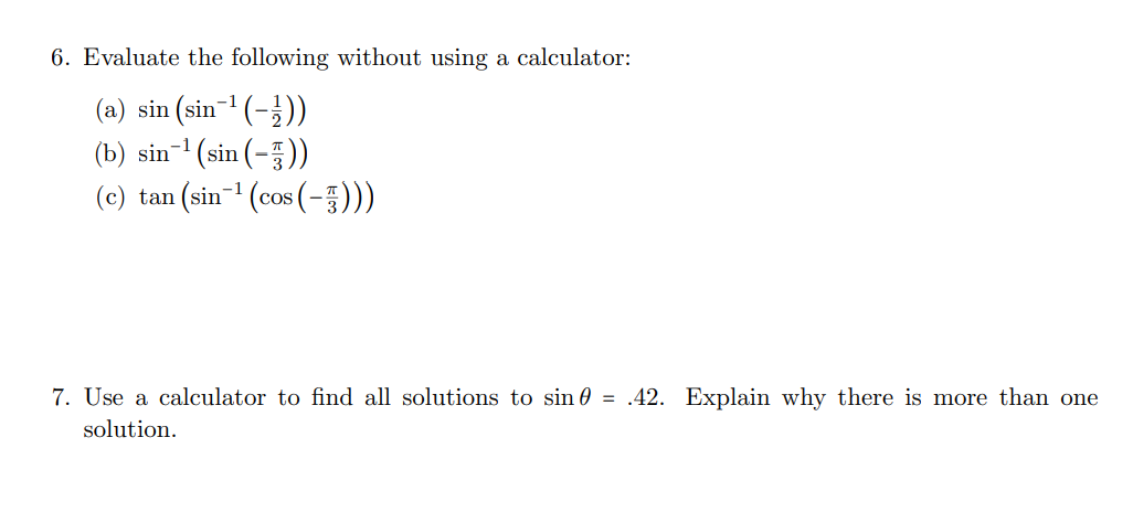Solved 6. Evaluate the following without using a calculator: | Chegg.com