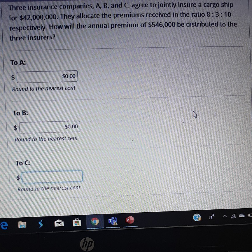Solved Three insurance companies, A, B, and C, agree to | Chegg.com